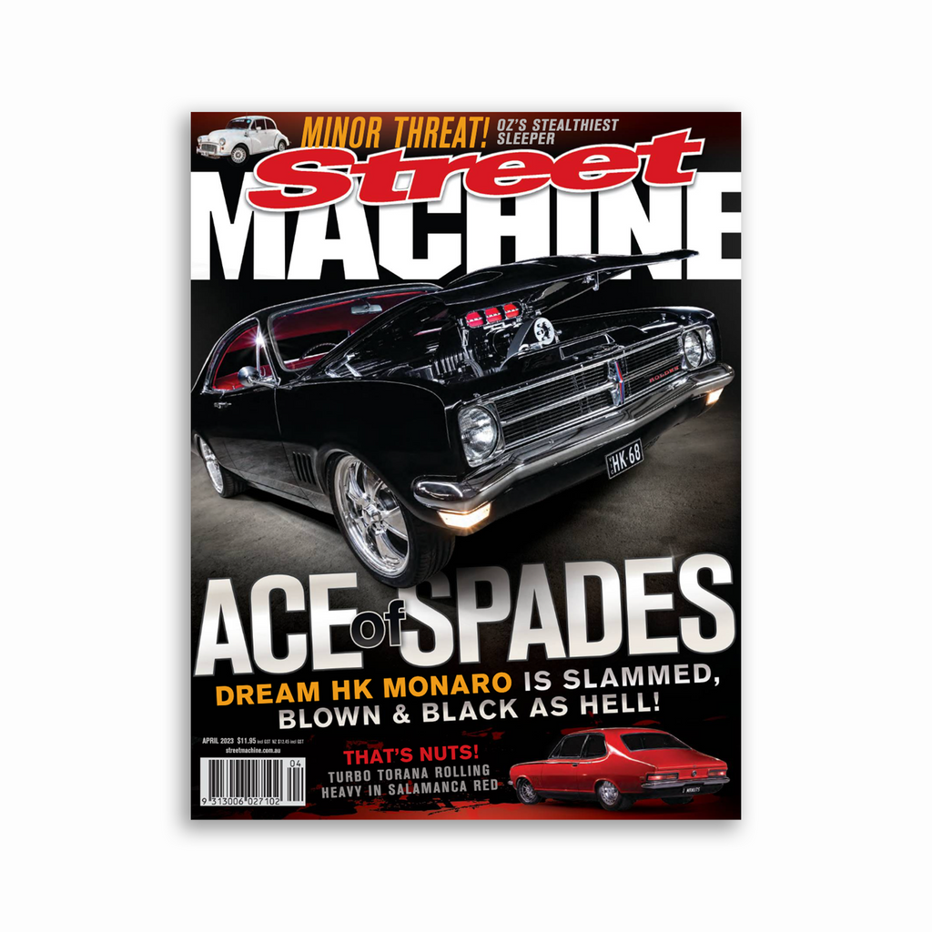 Street Machine Magazine April 2023 – Street Machine Shop