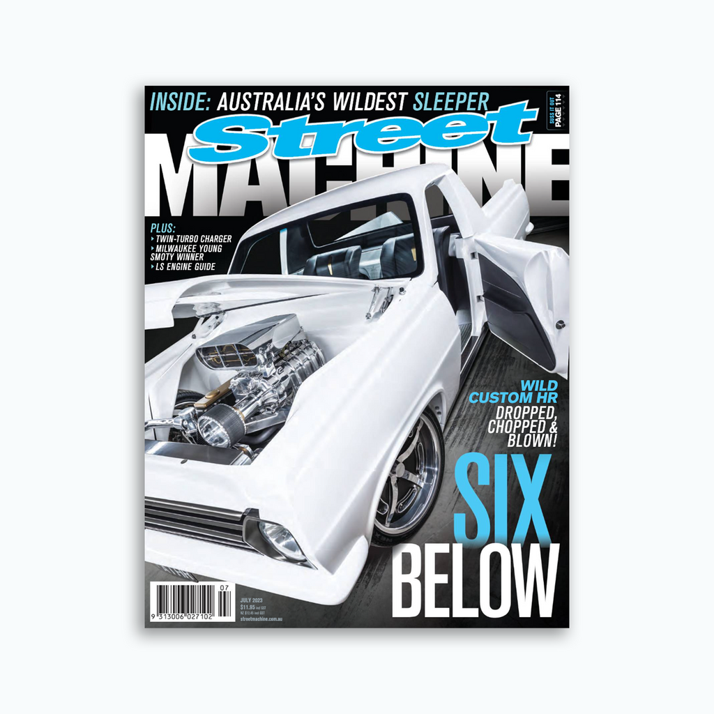 Street Machine Magazine July 2023 – Street Machine Shop